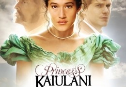 Princess Kaiulani - 2009
