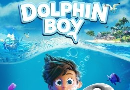 Dolphin Boy Abenteuer unter dem Meer...- 2022